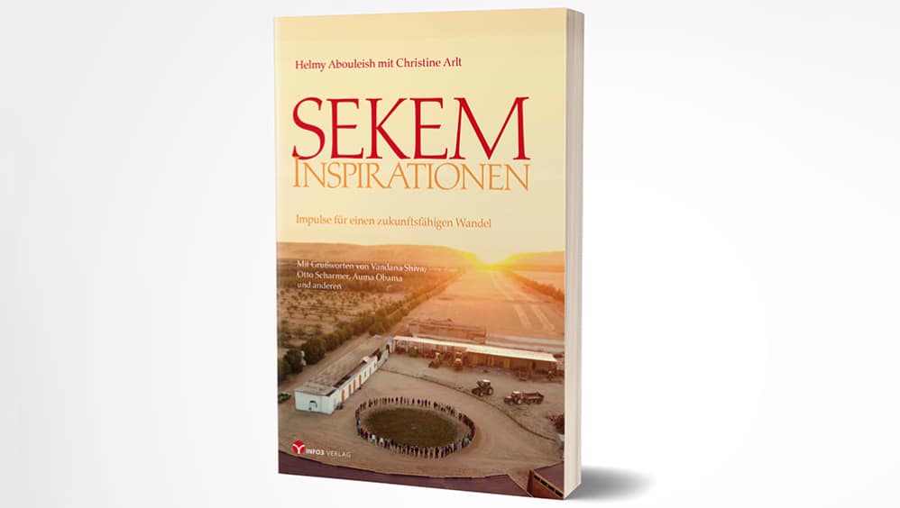 SEKEM – Sustainable Development since 1977
